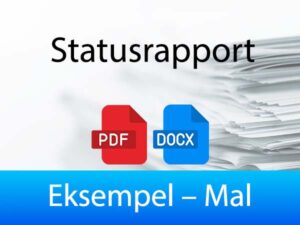 Statusrapport – Eksempel Mal - Alle Mal Eksempel