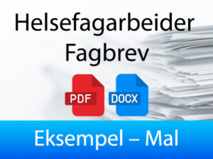Helsefagarbeider Fagbrev – Mal – Eksempel - Alle Mal Eksempel